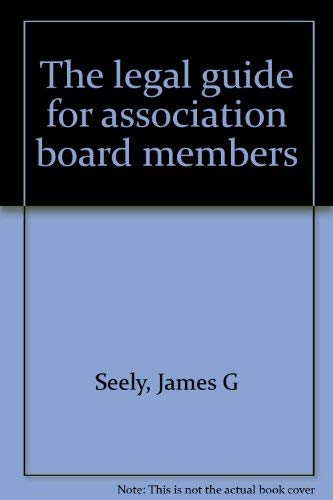 The Legal Guide For Association Board Members : Amazon.in: Books
