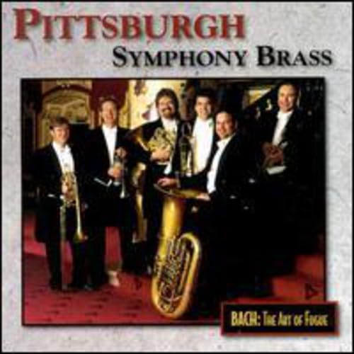Johann Sebastian Bach, Pittsburgh Symphony Brass - Bach: The Art of ...