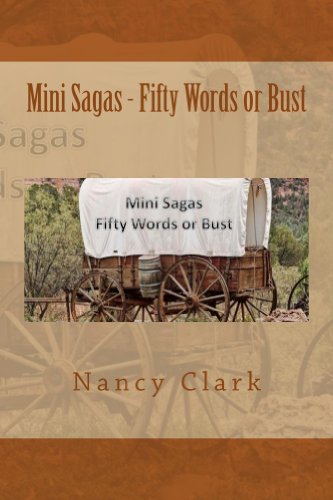 Amazon.com: Mini Sagas - Fifty Words or Bust eBook : Clark, Nancy ...