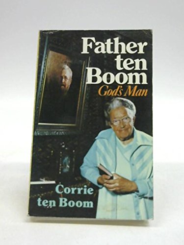 Father Ten Boom: Corrie ten Boom: 9780860650546: Amazon.com: Books