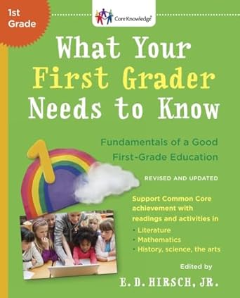 What Your First Grader Needs to Know (Revised and Updated ...