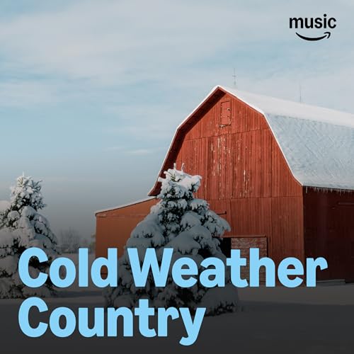 Cold Weather Country Playlist on Amazon Music Unlimited