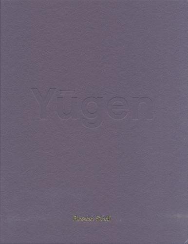 Bosco Sodi: Yugen: Jessica S. Smith: 9780995490901: Amazon.com: Books