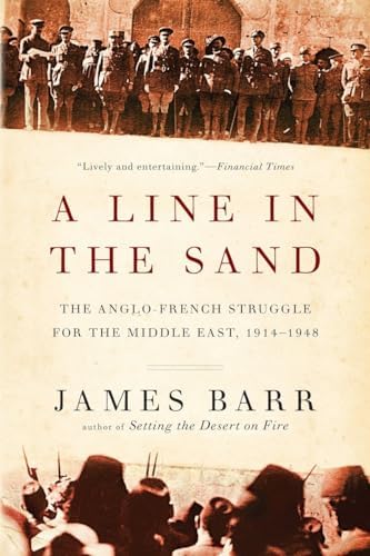 Amazon.com: A Line in the Sand: The Anglo-French Struggle for the ...