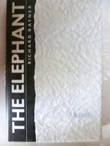 The Elephant: Richard Rayner: 9780788191077: Amazon.com: Books