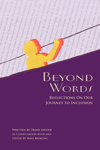 Beyond Words - Reflections on Our Journey to Inclusion: Linder, Diane ...