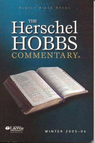 The Herschel Hobbs Commentary (Family Bible Study, Volume 6, Number 2 ...