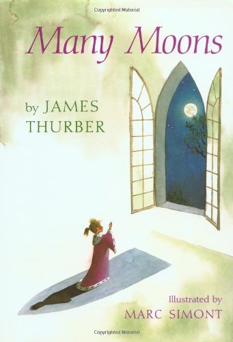 Many Moons: James Thurber, Marc Simont, Rosemary Thurber: Amazon.com: Books