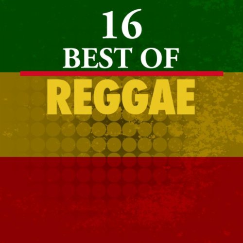 Play 16 Best of Reggae by VARIOUS ARTISTS on Amazon Music