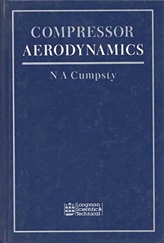 Compressor Aerodynamics: Cumpsty, N. A.: 9780582013643: Amazon.com: Books