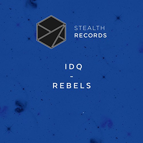 Play Rebels by IDQ on Amazon Music
