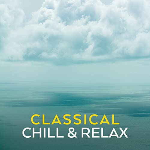 Classical Chill & Relax by Wolfgang Amadeus Mozart on Amazon Music ...