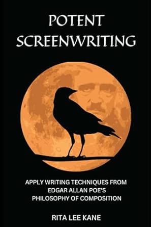Amazon.com: Potent Screenwriting: Apply writing techniques from Edgar ...