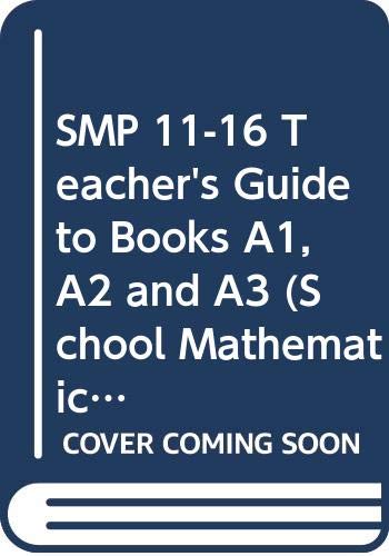 Amazon.com: SMP 11-16 Teacher's Guide to Books A1, A2 and A3 (School ...