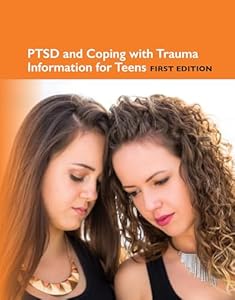 9780780817685: PTSD and Coping With Trauma Information for Teens ...