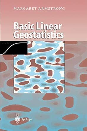 Basic Linear Geostatistics: Armstrong, Margaret: 9783540618454: Amazon ...