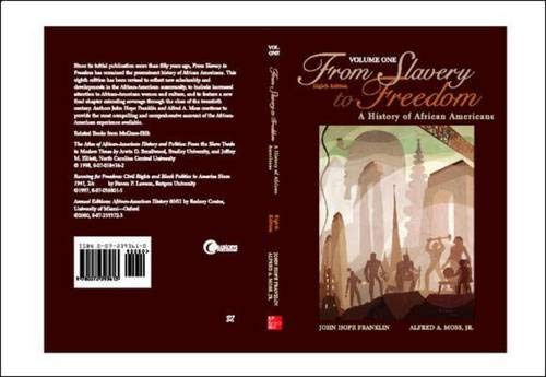 From Slavery to Freedom: A History of African Americans, Volume One ...