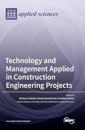 Technology and Management Applied in Construction Engineering Projects ...