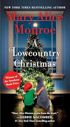 Amazon.com: A Lowcountry Christmas (Lowcountry Summer Trilogy): 9781668052785: Monroe, Mary ...