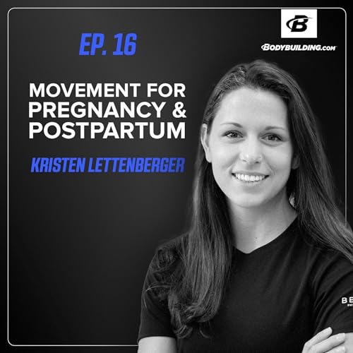 Ep. 16 | Mother's Day Special | Dr. Kristen Lettenberger | Movement for ...