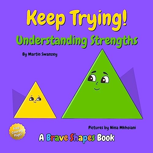 Amazon.com: Keep Trying! Understanding Strengths (Brave Shapes Book 2 ...