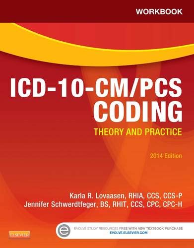 Workbook for ICD-10-CM/PCS Coding: Theory and Practice, 2014 Edition ...