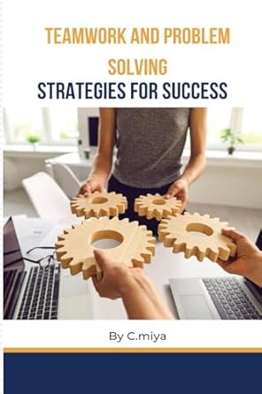 Buy Teamwork and Problem Solving Book Online at Low Prices in India ...