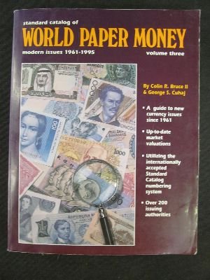 Standard Catalog of World Paper Money: Modern Issues 1961-95 v. 3 : Buy ...