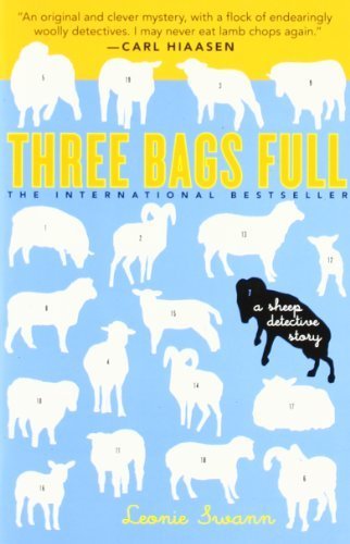 Three Bags Full: A Sheep Detective Story by Leonie Swann (2008-06-03 ...