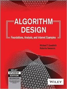 Algorithm Design: Foundations, Analysis, and Internet Examples: GOODRICH: 9789971514099: Amazon ...
