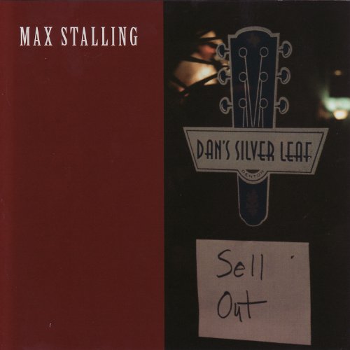 Amazon.com: Sell Out - Live at Dan's Silver Leaf : Max Stalling ...