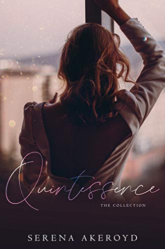 Quintessence: THE COMPLETE COLLECTION - Kindle edition by Akeroyd ...