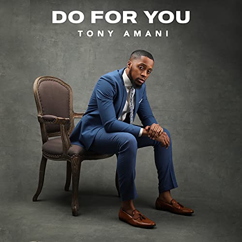 Do for You de Tony Amani en Amazon Music Unlimited