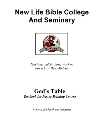 New Life Bible College and Seminary Course God's Table : Amazon.in: Books