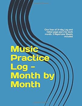 Music Practice Log - Month by Month :... book