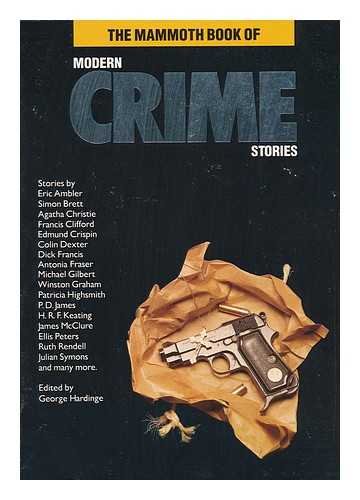 The Mammoth Book of Modern Crime Stories: Hardinge: 9780881843569 ...