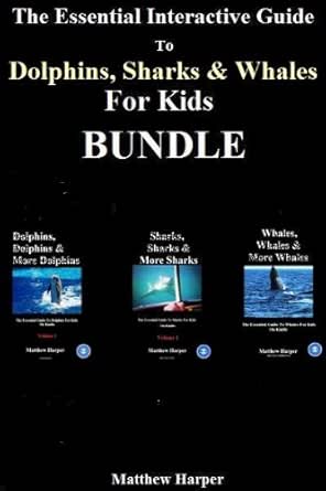 The Essential Interactive Guide To Dolphins, Sharks, & Whales For Kids ...