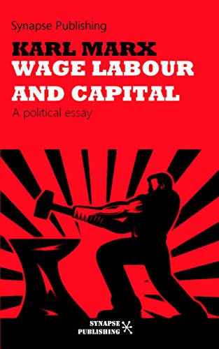 Wage labour and Capital eBook : Karl Marx, Friedrich Engels: Amazon.in ...