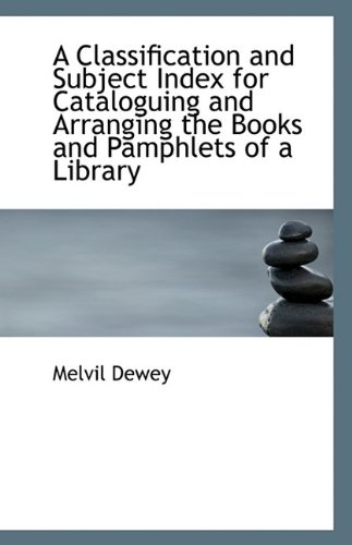 Amazon | A Classification and Subject Index for Cataloguing and ...