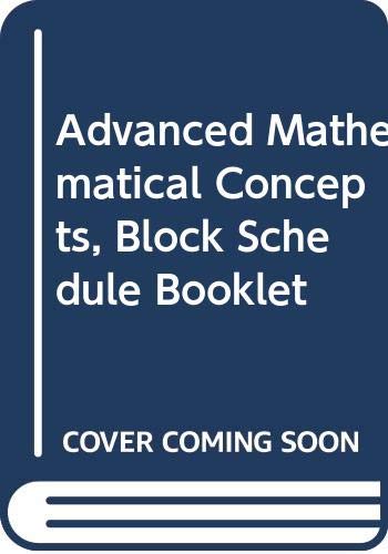 Advanced Mathematical Concepts, Block Schedule Booklet: McGraw-Hill ...