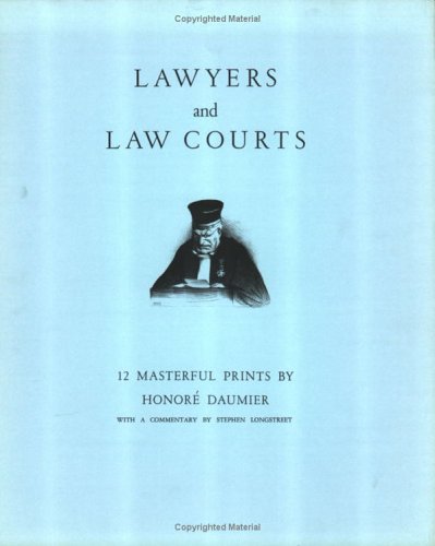 Lawyers and Law Courts: Stephen Longstreet: 9780875050652: Amazon.com ...