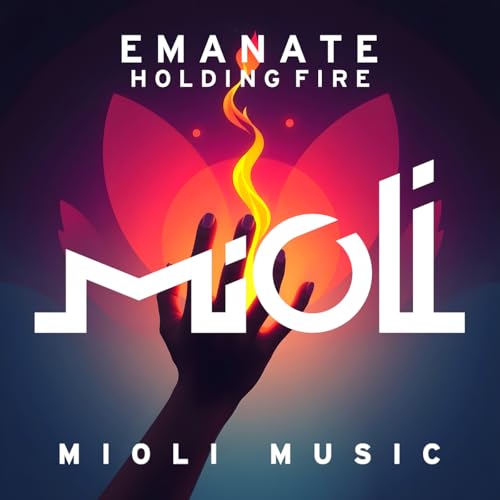 Holding Fire by Emanate on Amazon Music Unlimited