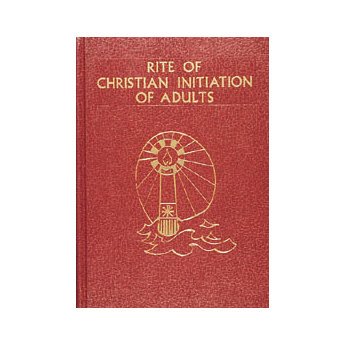 Rite of Christian Initiation of Adults: International Commission on ...
