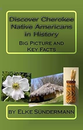 Amazon.com: Discover Cherokee Native Americans in History eBook ...