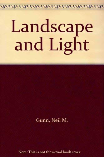 Landscape and Light: Essays: Amazon.co.uk: Gunn, Neil M., McCleery ...