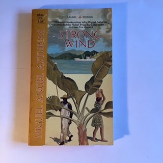 Strong Wind: Miguel Ángel Asturias: Amazon.com: Books