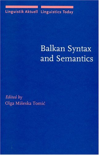 Amazon.com: Balkan Syntax and Semantics (Linguistik Aktuell/Linguistics Today): 9781588115027 ...
