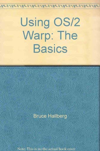 Using OS/2 Warp: The Basics: Bruce Hallberg: 9780789704498: Amazon.com ...