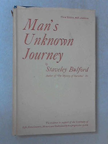 MAN'S UNKNOWN JOURNEY.: Bulford, Staveley: Amazon.com: Books
