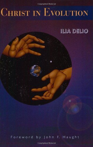 Christ in Evolution by Ilia Delio (2008-02-28): Ilia Delio: Amazon.com ...